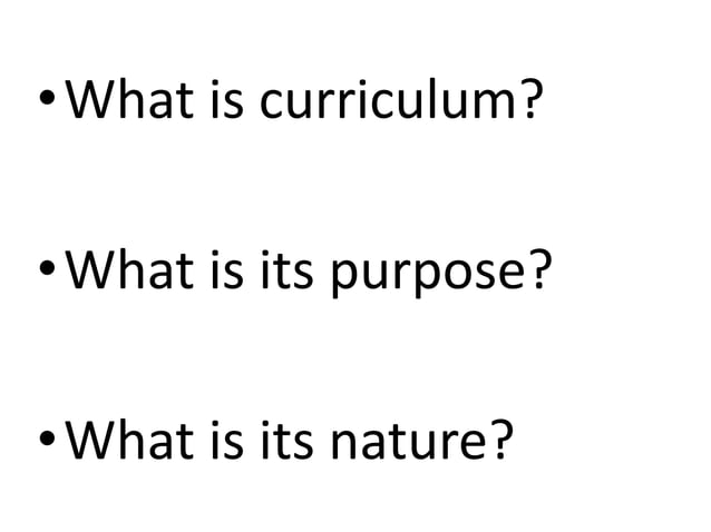concepts, nature, and purposes of curriculum | PDF | Primary Education ...