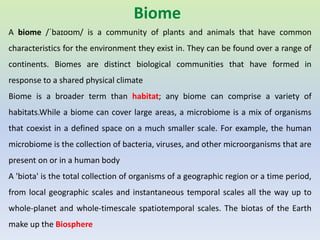 Concepts of biosphere, ecosystem, biome, ecotone, community and ecology ...
