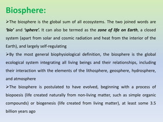 Concepts of biosphere, ecosystem, biome, ecotone, community and ecology ...
