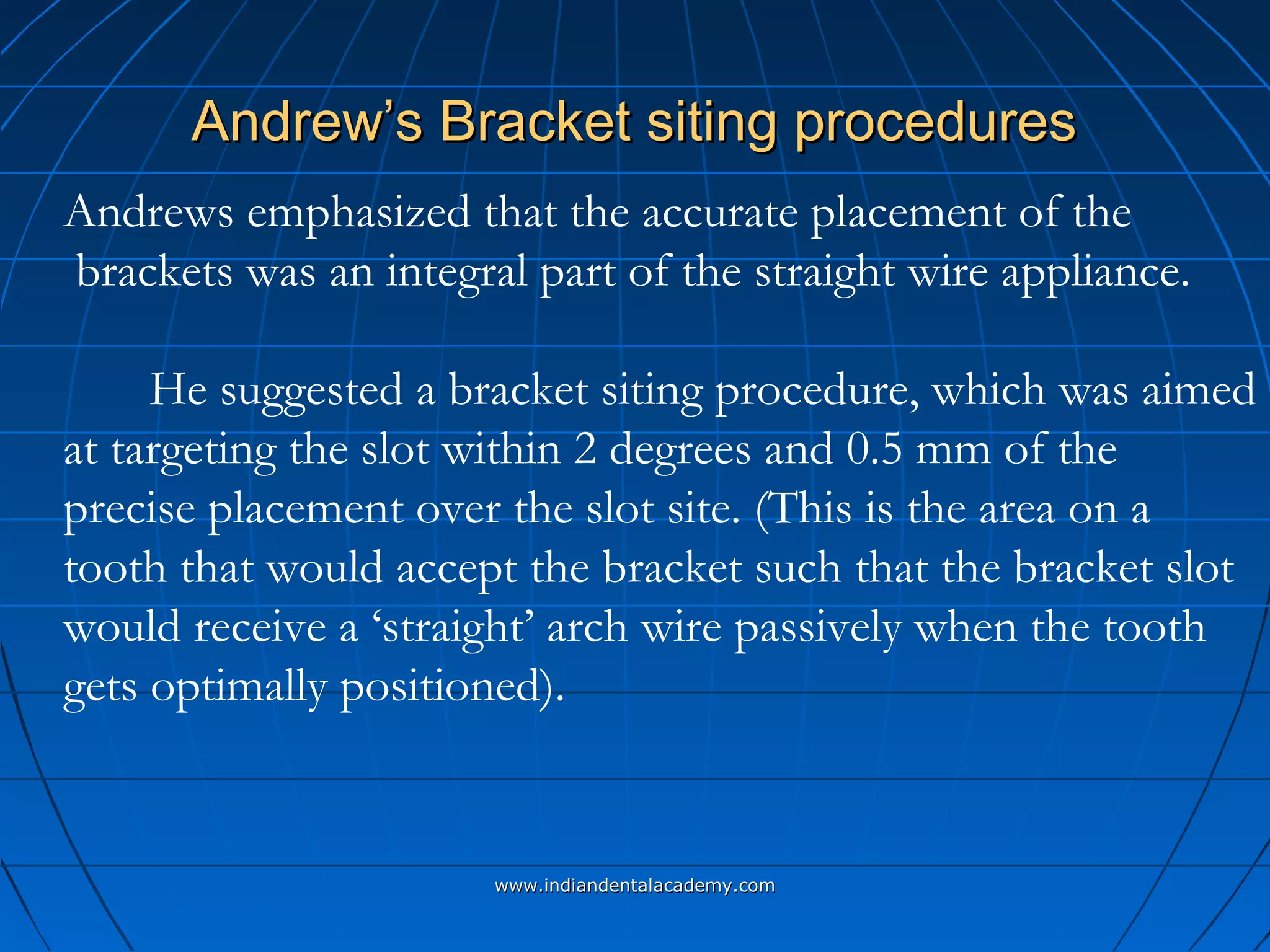 Concepts of orthodontic bracket positioning techniques / fixed ...