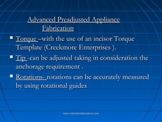 Concepts of orthodontic bracket positioning techniques / fixed ...