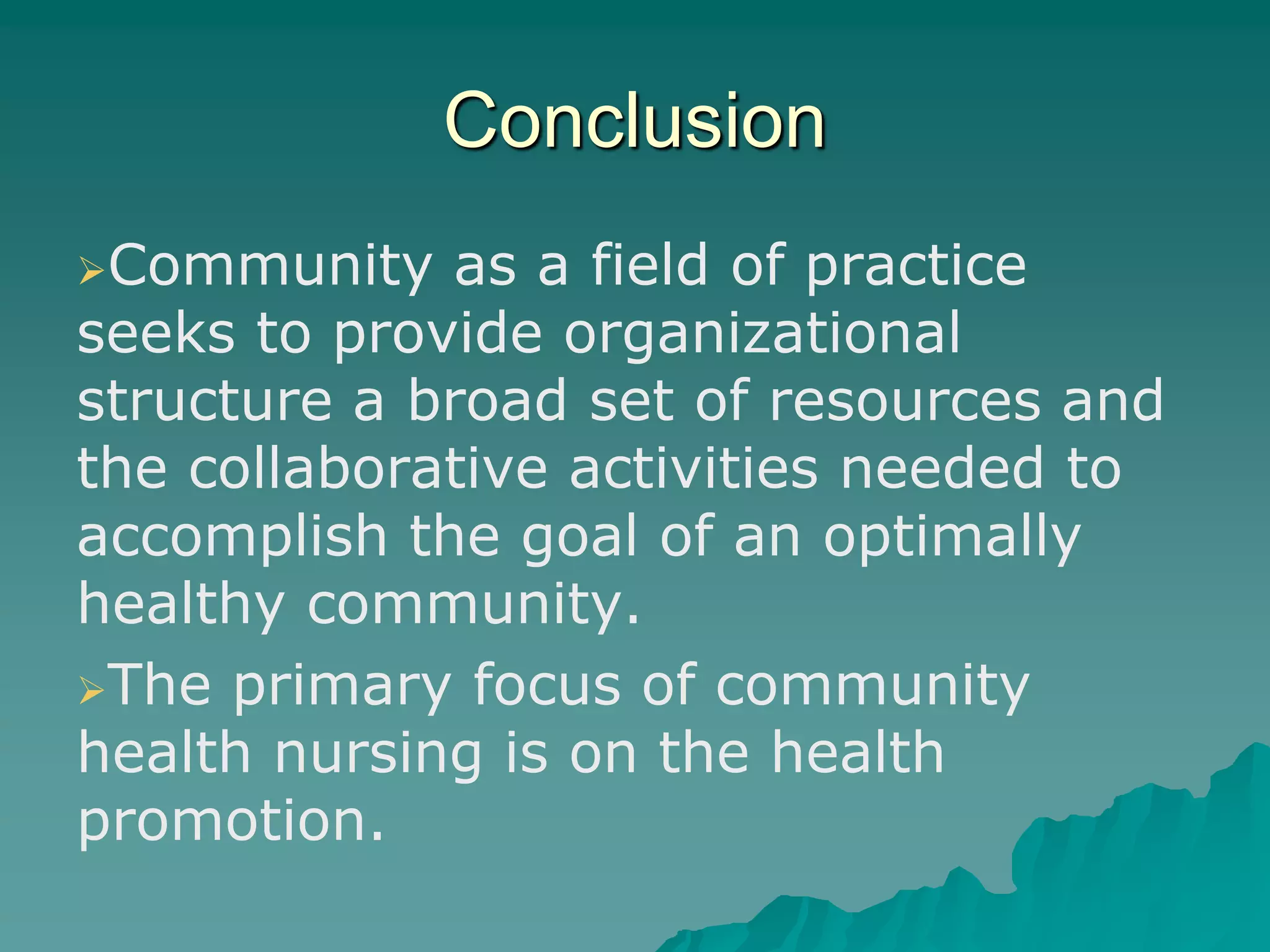 Concepts of community health and community health nursing | PPTX