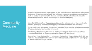 Concepts of Community med & Public health | PPTX