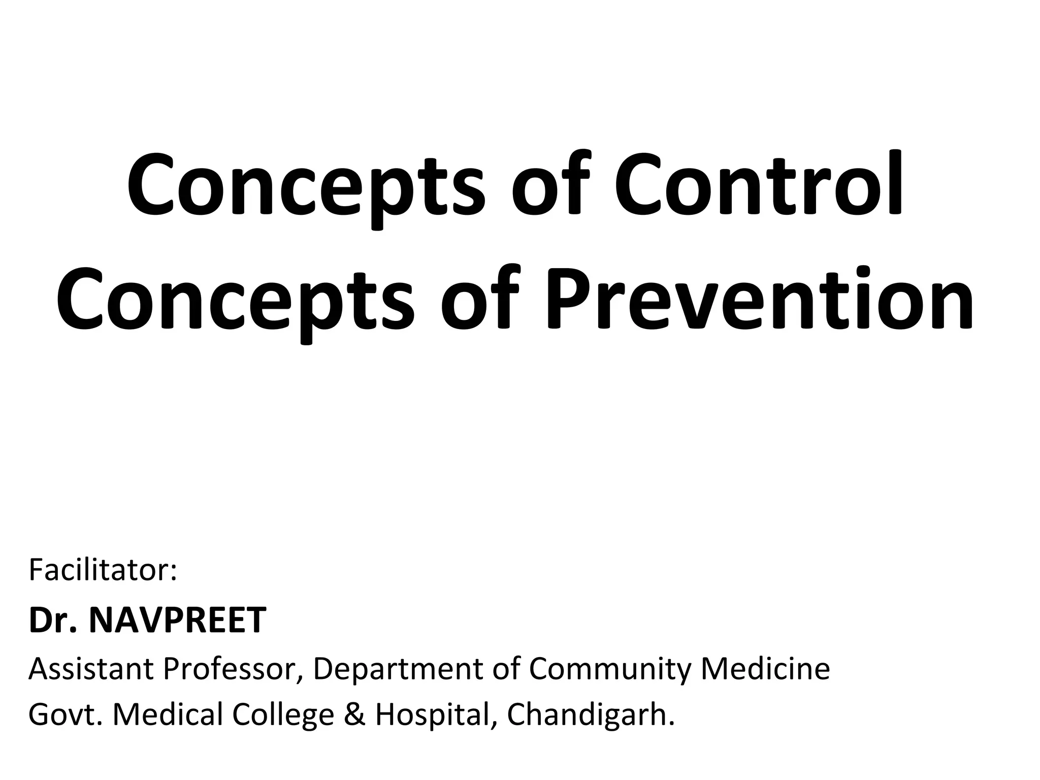 Concepts of control & prevention of diseases | PDF