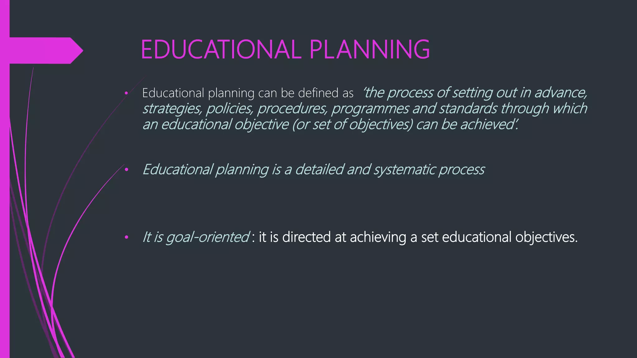 Concepts of educational planning | PPTX