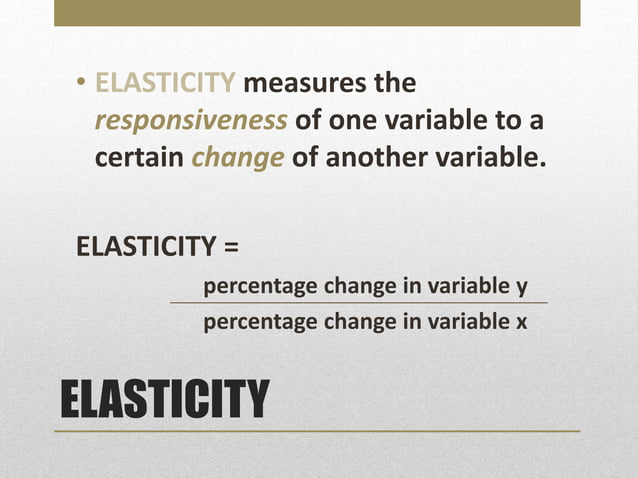 Concepts of elasticity | PPTX
