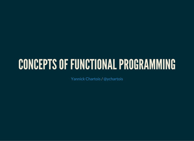 Concepts of functional programming | PPT