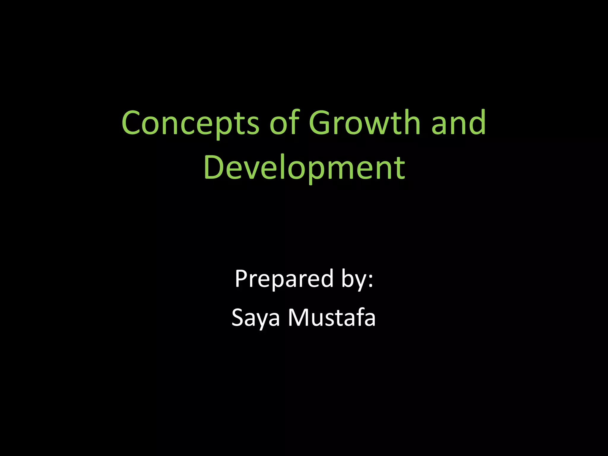 Concepts of growth and development | PPTX