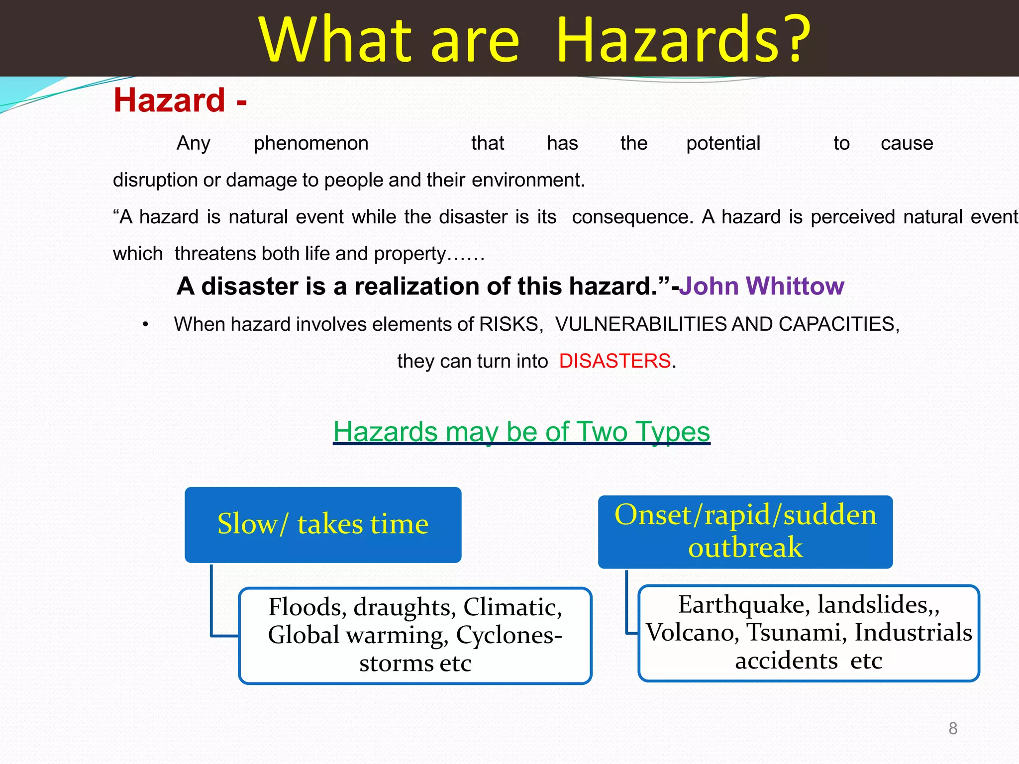 Concepts of hazard, disasters, their classification and types | PPTX