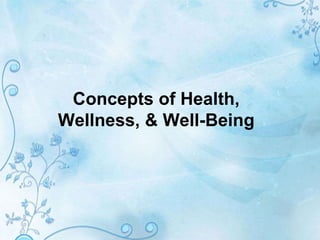 Concepts of health, | PPT