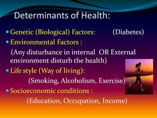 Concepts of health & disease, dimensions, determinants | PPTX