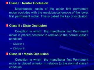 Concepts of dental occlusion and importance of six keys of occlusion in ...