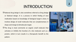 Concepts of Rational Drug design in drug discovery.pptx