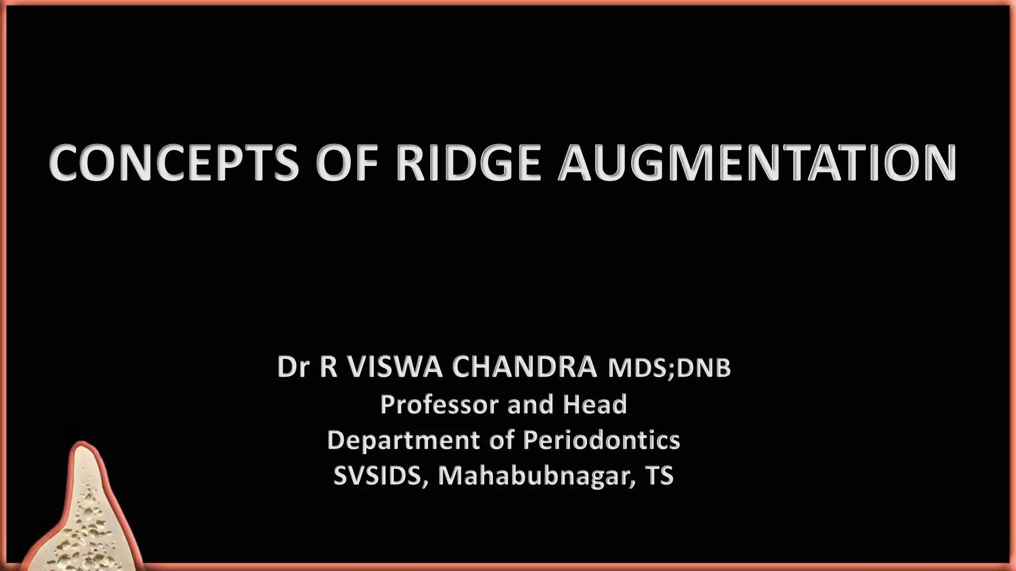 Concepts of ridge augmentation | PPTX