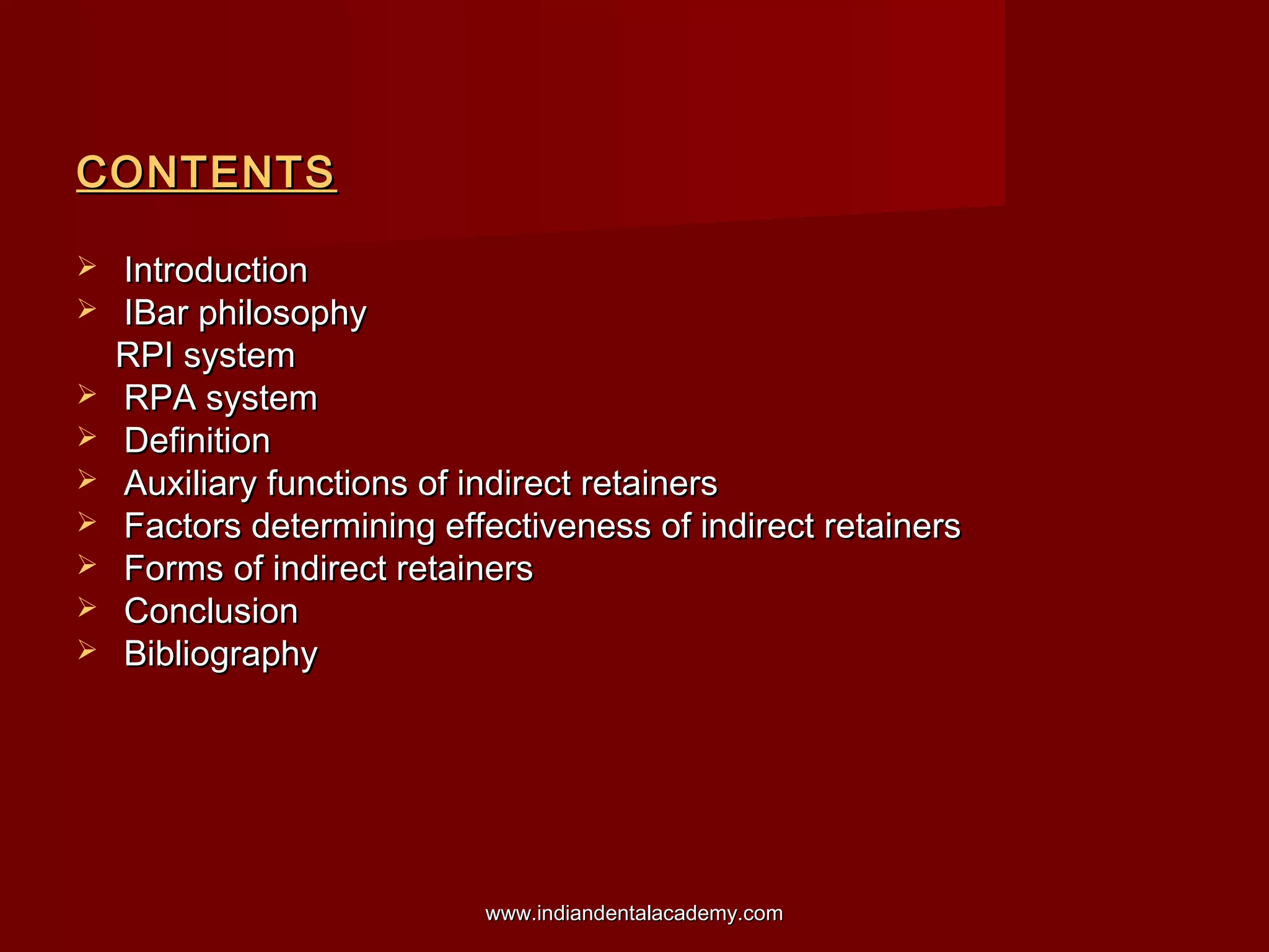 Concepts of rpi and indirect retainers copy | PPT