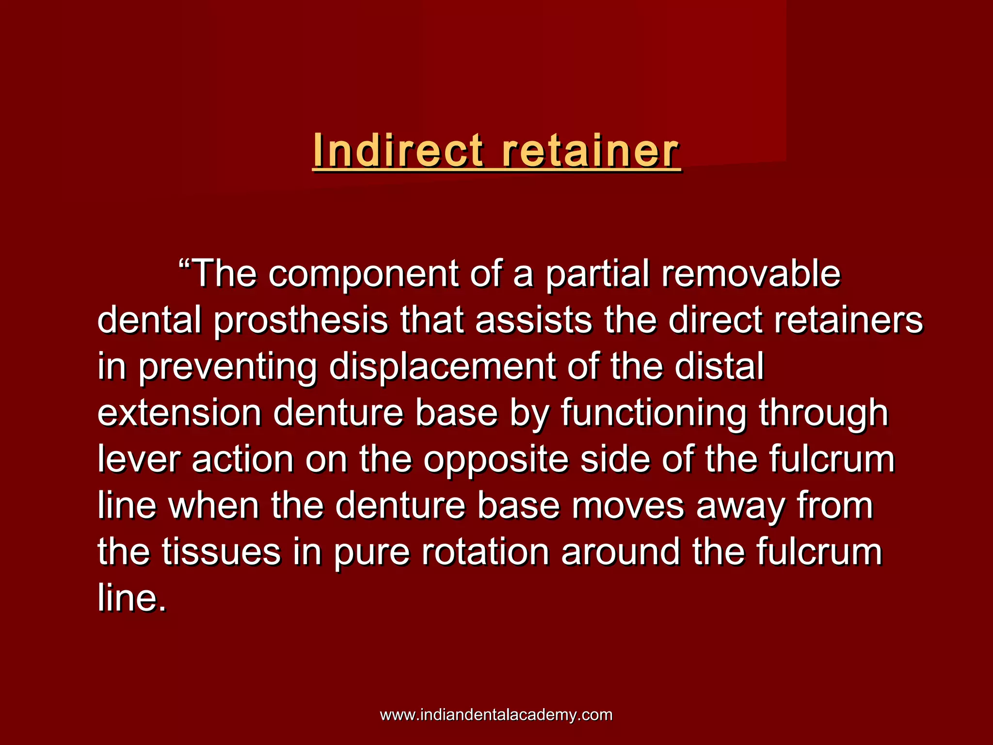 Concepts of rpi and indirect retainers copy | PPT