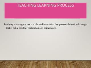 CONCEPTS OF TEACHING AND LEARNING Fon1- Copy[1].pptx
