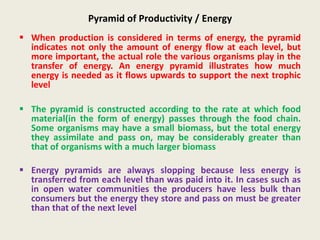 Concepts of trophic structure, food chain and food web. energy flow in ...