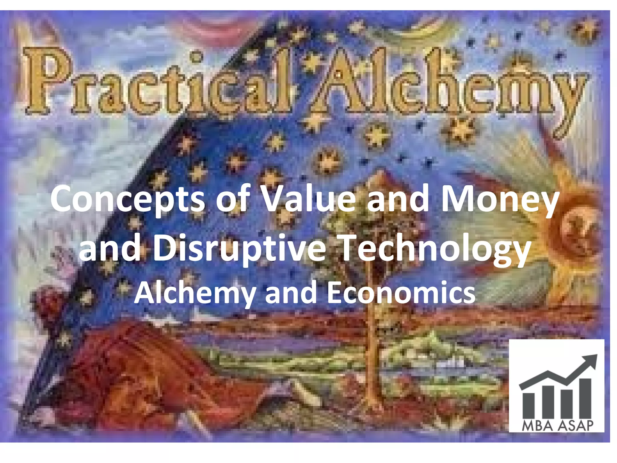 Concepts of Value: Alchemy and Economics | PPT
