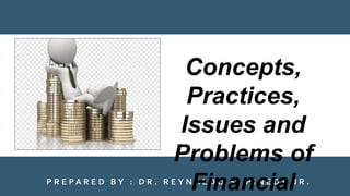 Concepts, Practices, Issues and Problems of Financial Management.pptx