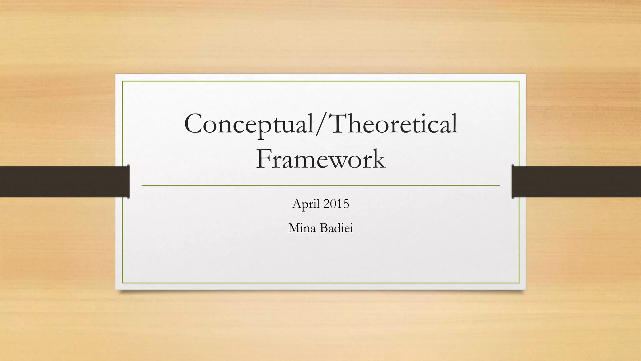 Conceptual Framework | PPT