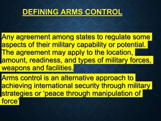Conceptual Arms Control And Disarmament | PPT