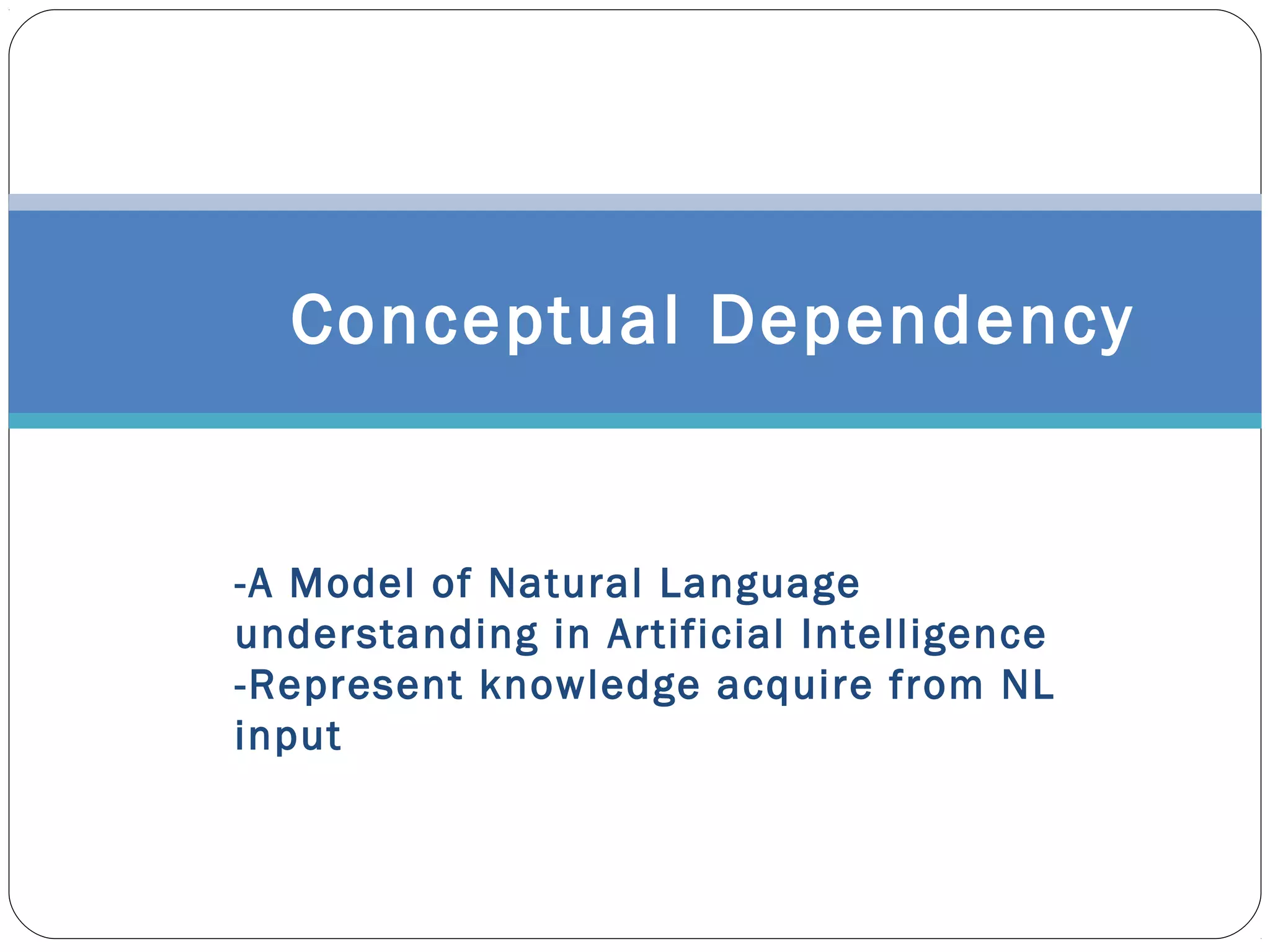 Conceptual dependency | PPT