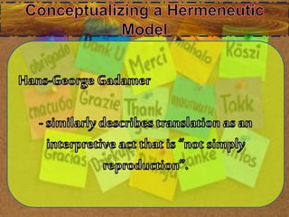 Conceptualizing a hermeneutic model | PPTX