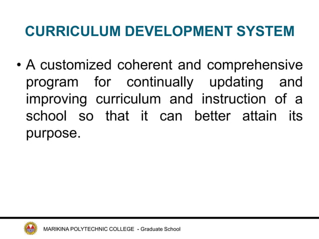 Curriculum Development System: The how of it ? | PPTX