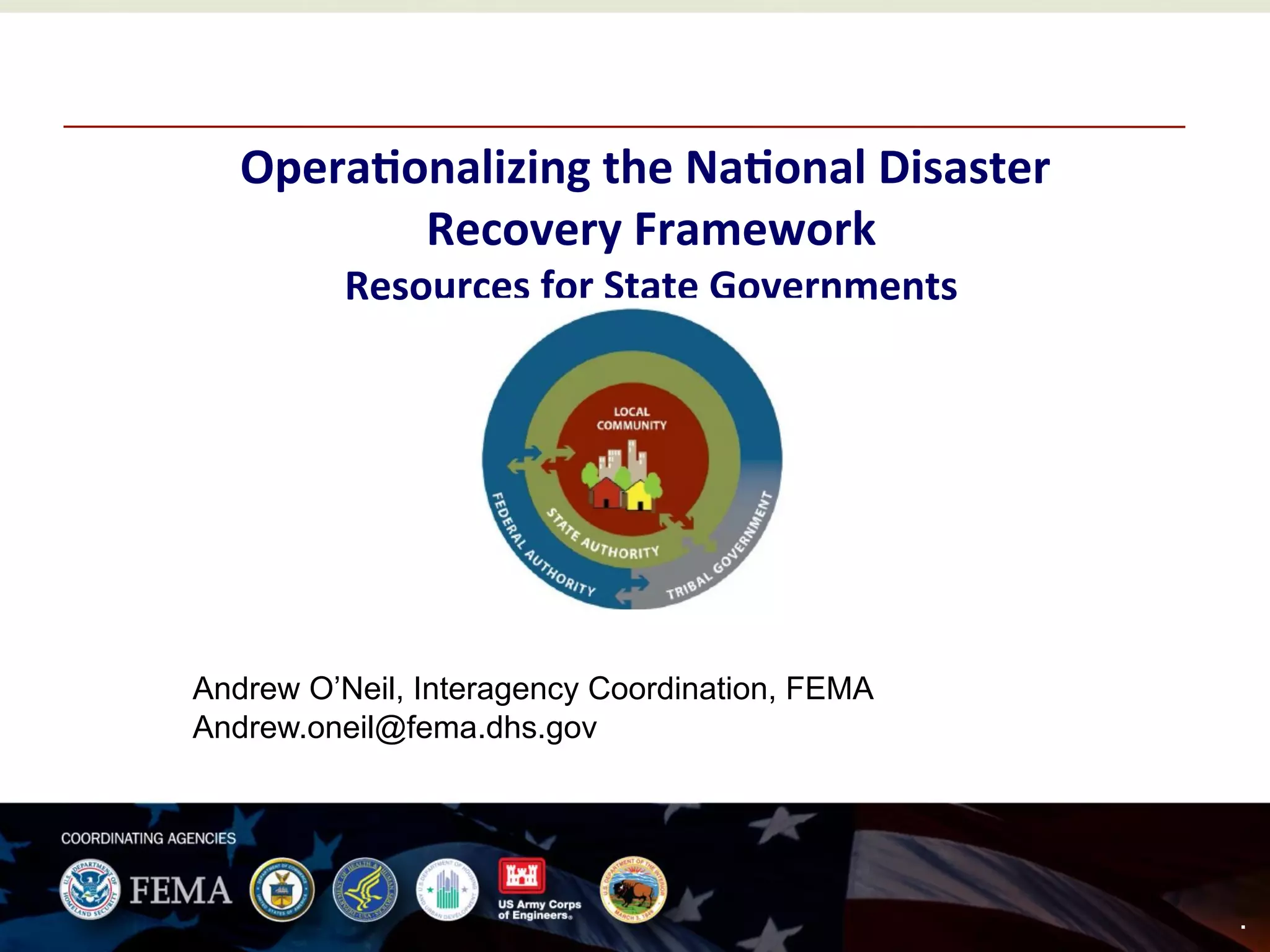 Conceptualizing the National Disaster Recovery Framework (Andrew O'neil ...