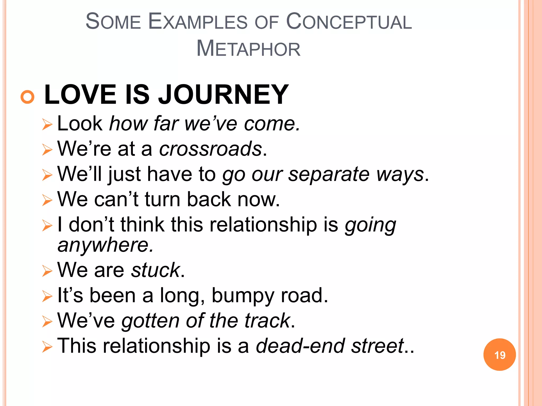 Conceptual metaphors مێتافۆڕی چەمکی | PPTX