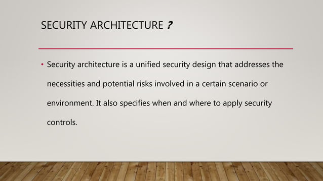Conceptual security architecture | PPTX | Information and Network Security | Computing