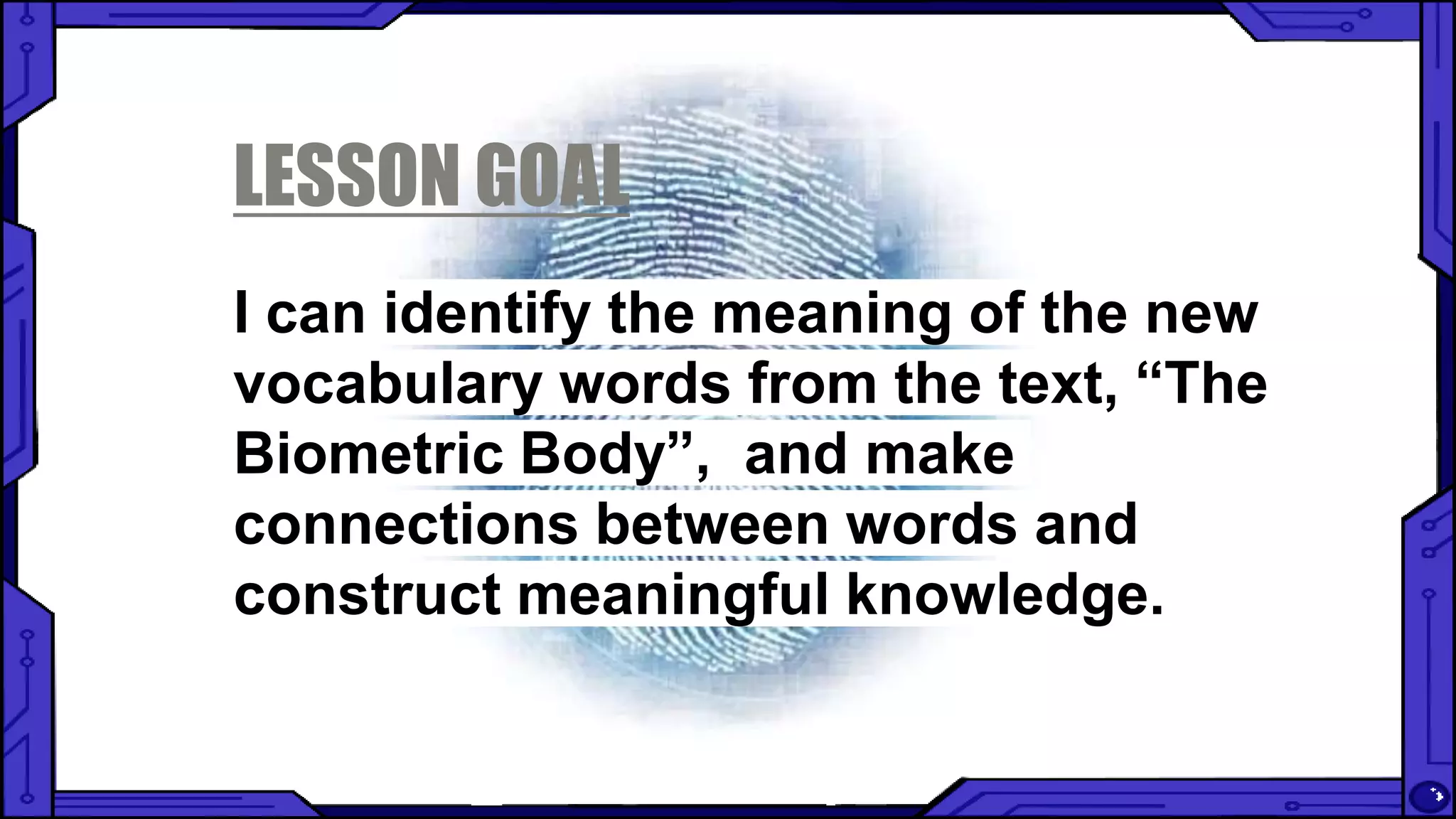 Concept Vocabulary- The Biometric Body.pptx