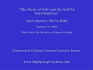 Concerned Citizens Council Lecture Series: Devvy Kidd | PPT