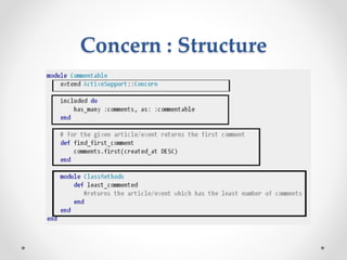 Concerns and Presenters in Rails | PPTX