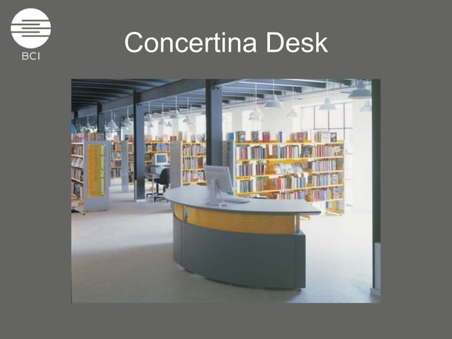 Concertina Desk System: The Modern Library Circulation-Reference ...