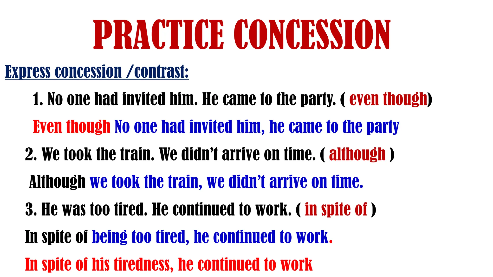 concession and contrast, grammar, exercises | PPTX