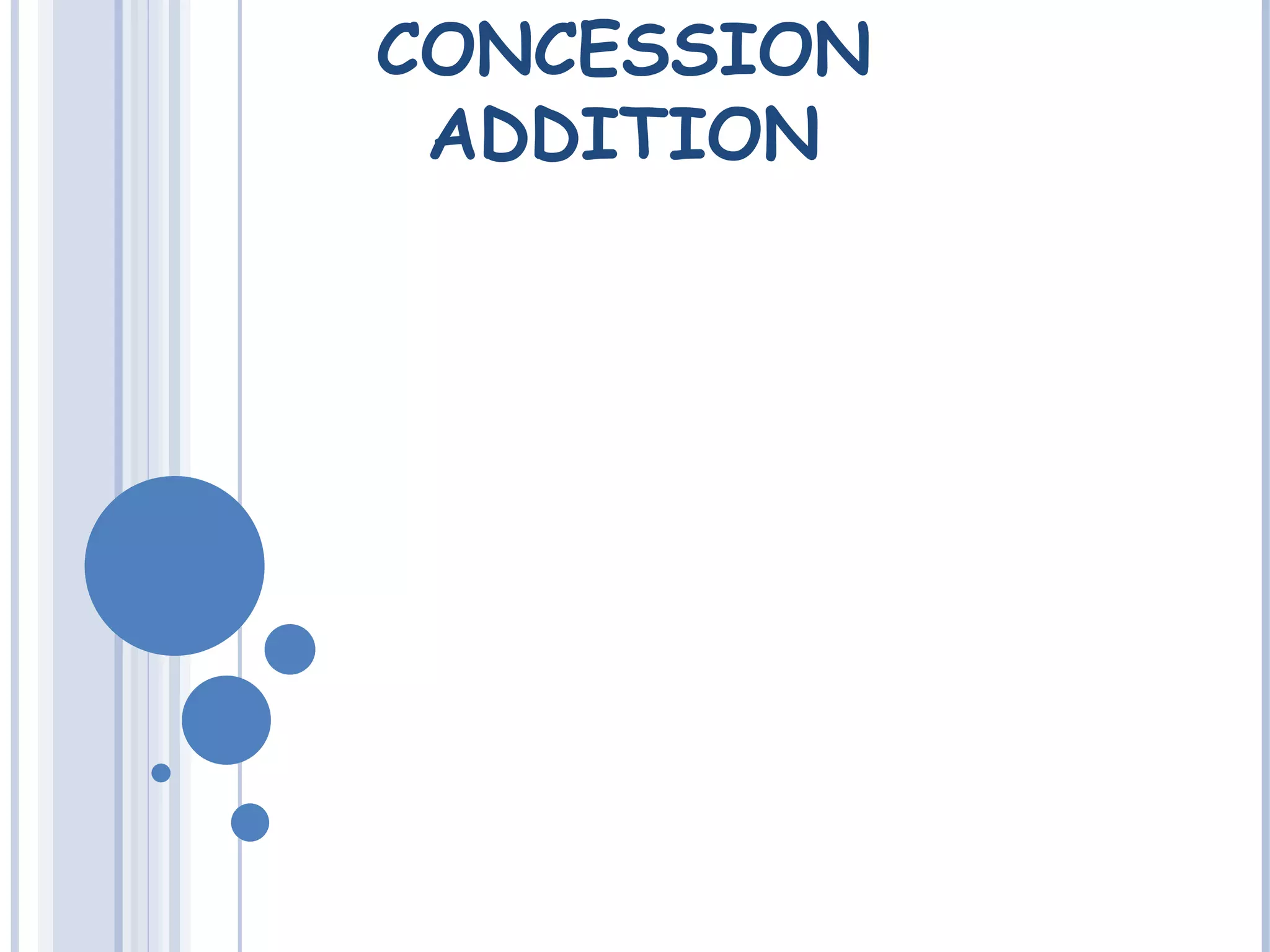 Concession addition (2) | PPT