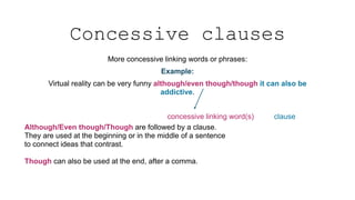 Concessive clauses.pptx em inglês resumido | PPTX
