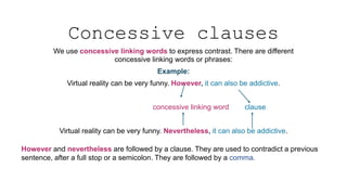 Concessive clauses.pptx em inglês resumido | PPT