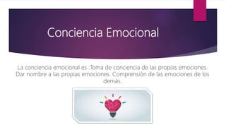 Conciencia emocional | PPTX