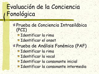 Conciencia fonológica y aprendizaje de la lectura | PPT