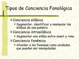 Conciencia fonológica y aprendizaje de la lectura | PPT