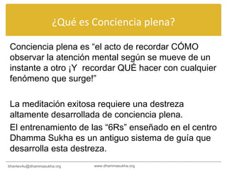 Conciencia Plena | PPT | Buddhism | Religion & Spirituality