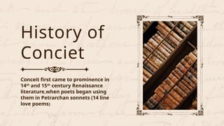 The history and meaning of conceit, and types of conceit | PPTX