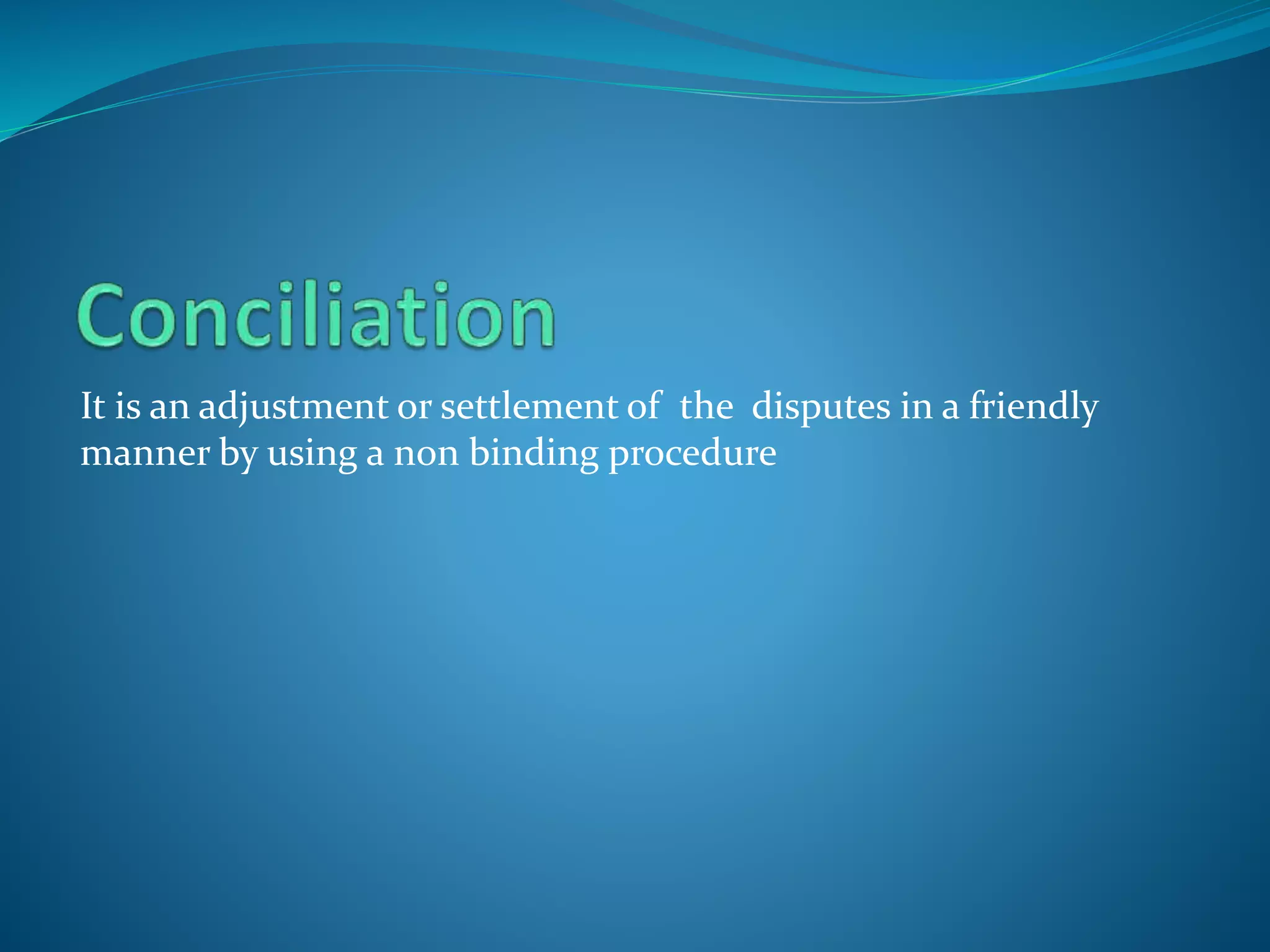 Conciliation | PPTX