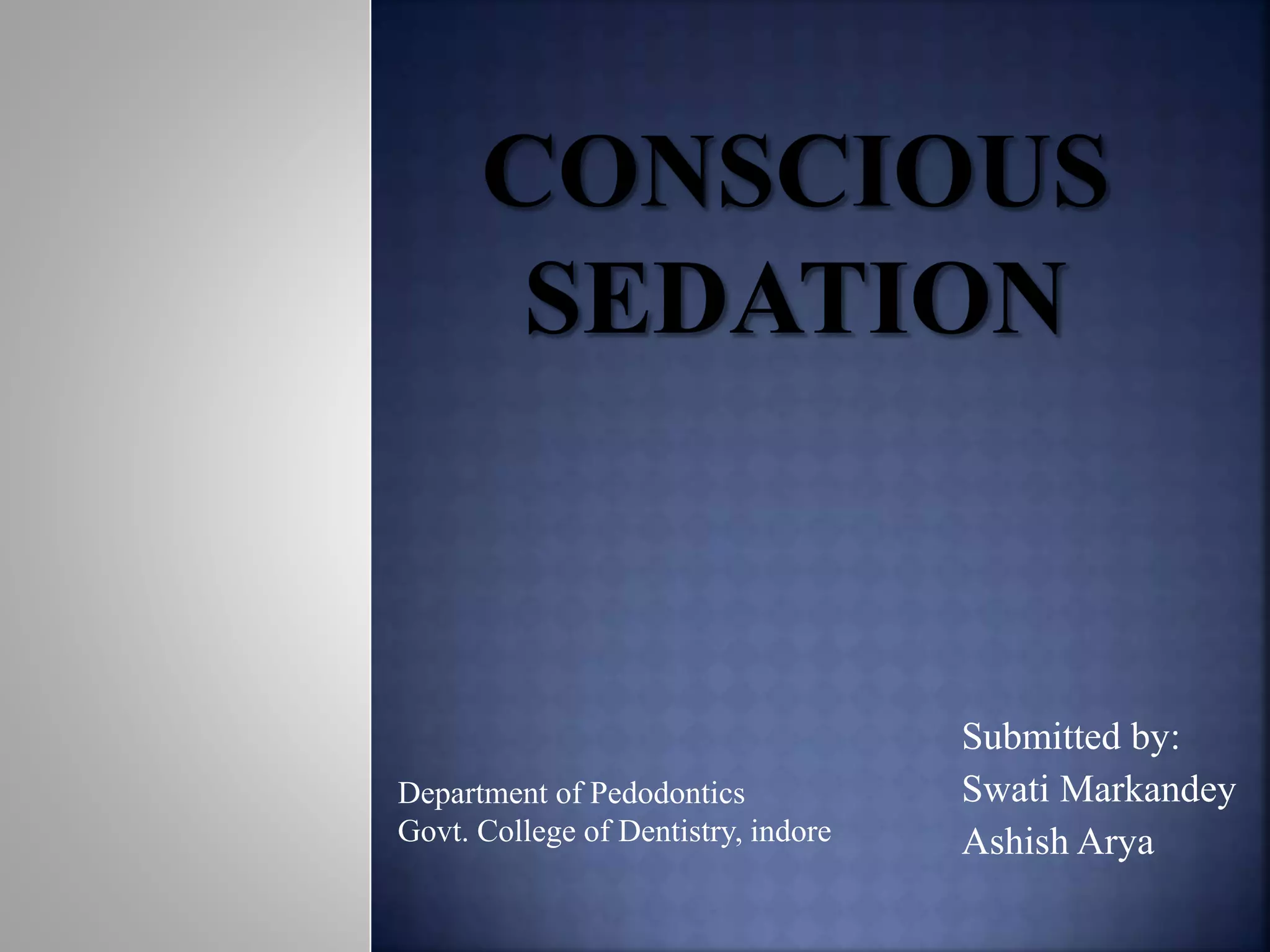Concious Sedation | PPTX
