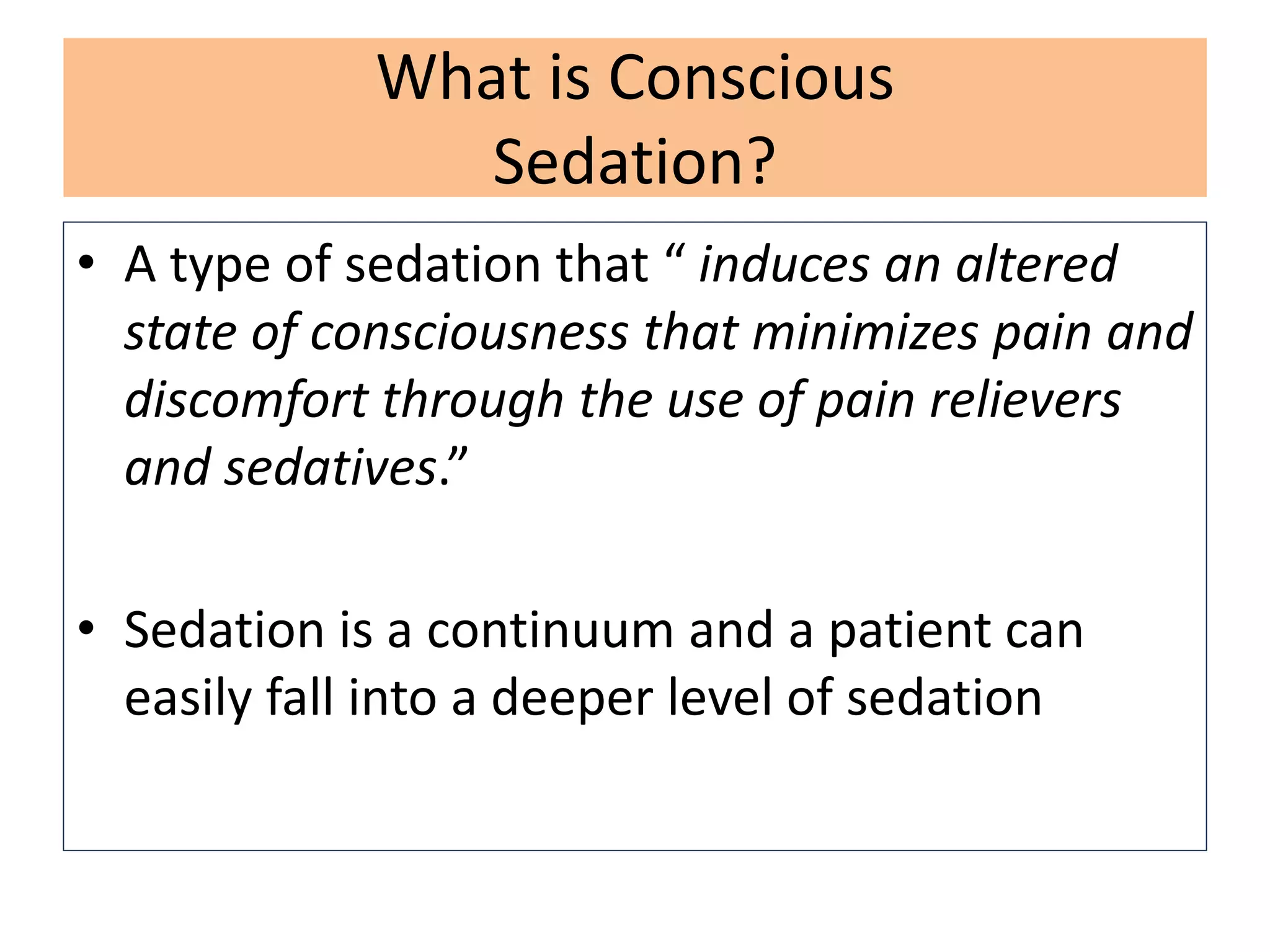 Concious sedation ppt nat | PPTX