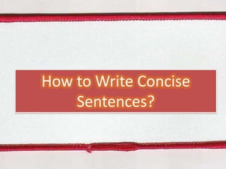 Concise sentence | PPTX