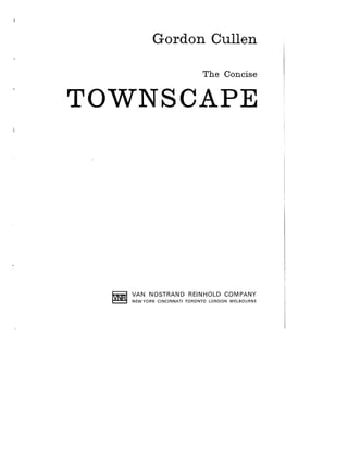 The Concise TOWNSCAPE By Gordon Cullen | PDF